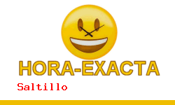 hora exacta en Saltillo - mexico